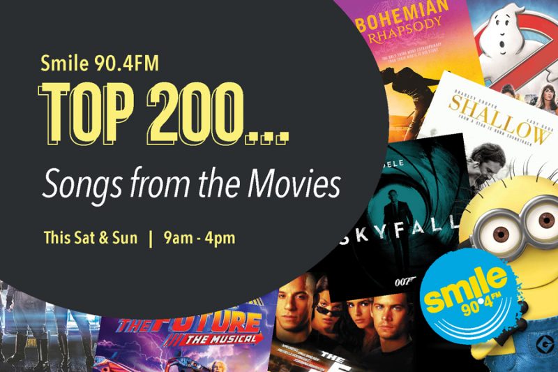 Top 200 Weekends - Songs From The Movies - Smile 90.4FM